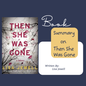 Then She was Gone Book Summary - The Book Summary